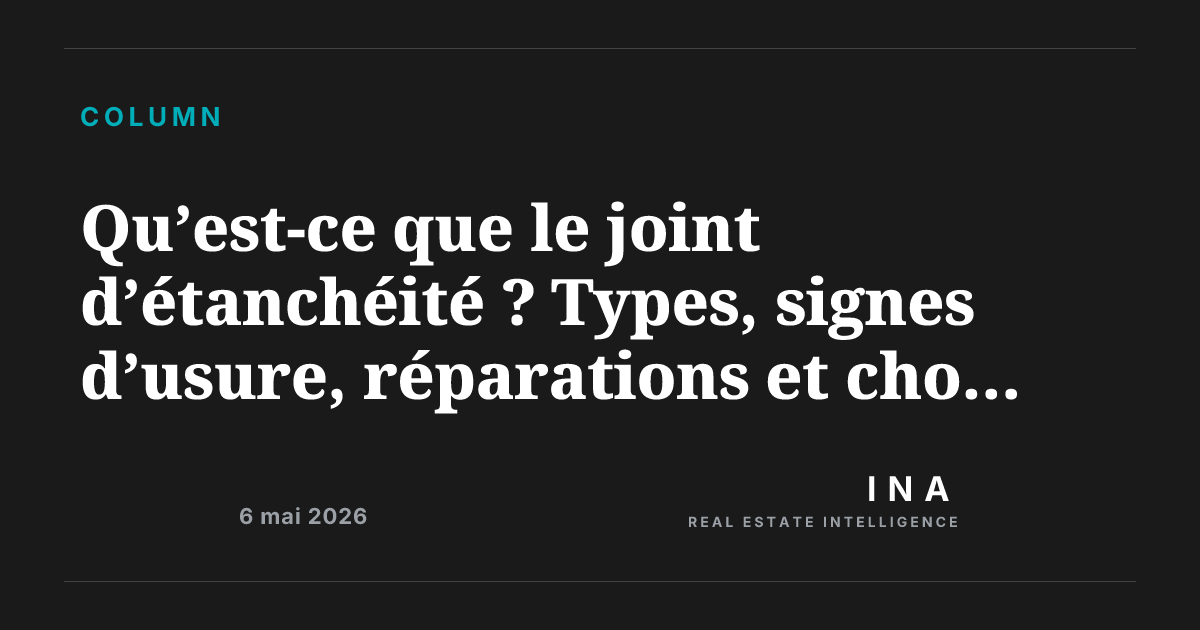Qu’est-ce que le joint d’étanchéité ? Types, signes d’usure ...